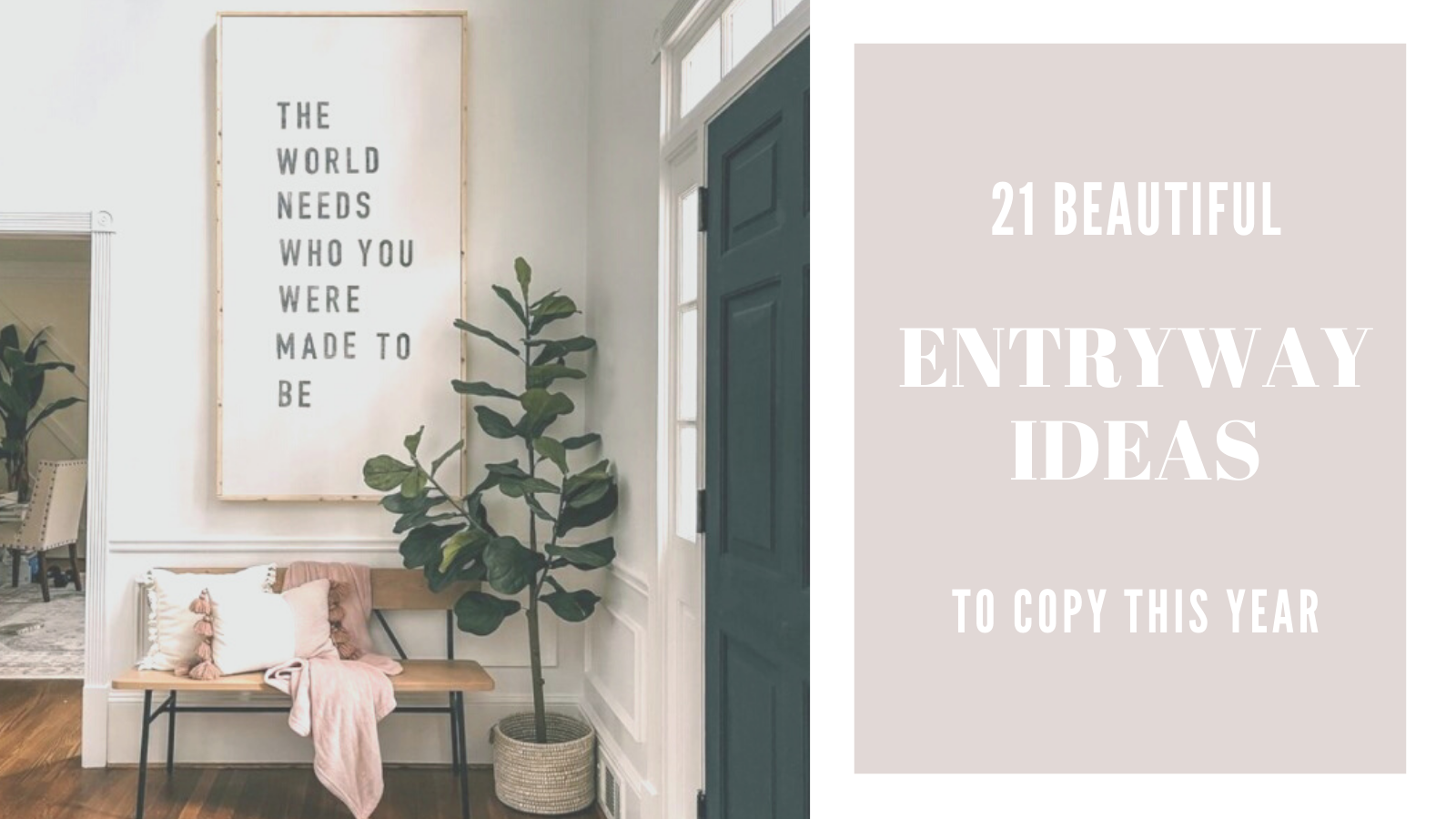 21 Beautiful Entryway Ideas to Copy This Year - Chaylor & Mads